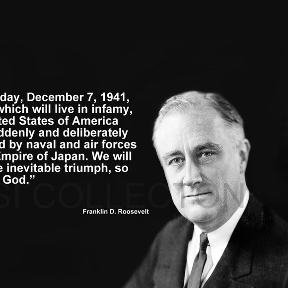 Wall Decor | Franklin D Roosevelt A Date Which Live In Infamy Quote ...